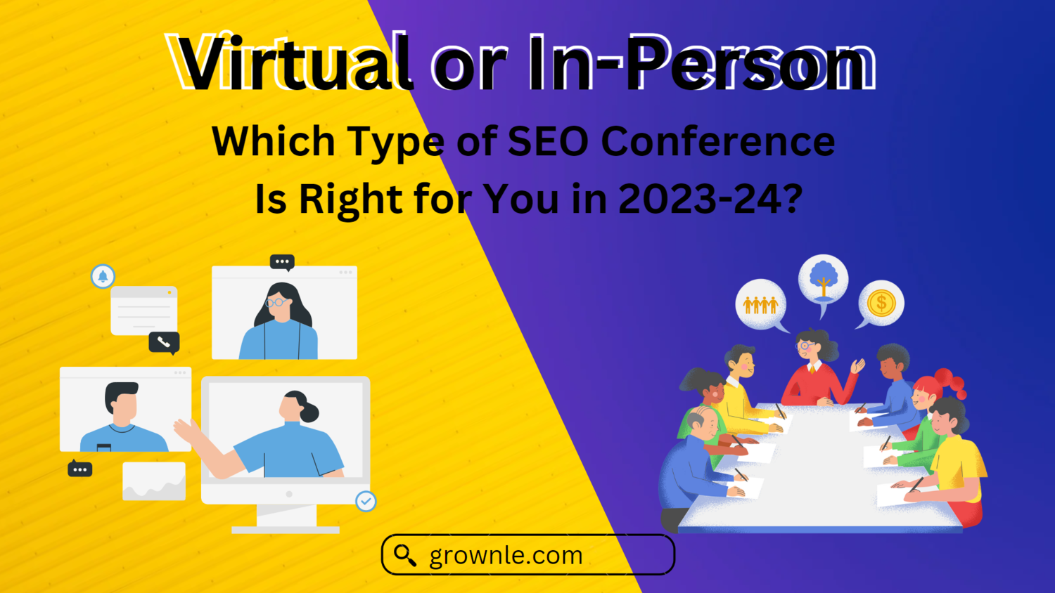 Virtual or In-Person: Which Type of SEO Conference Is Right for You in ...